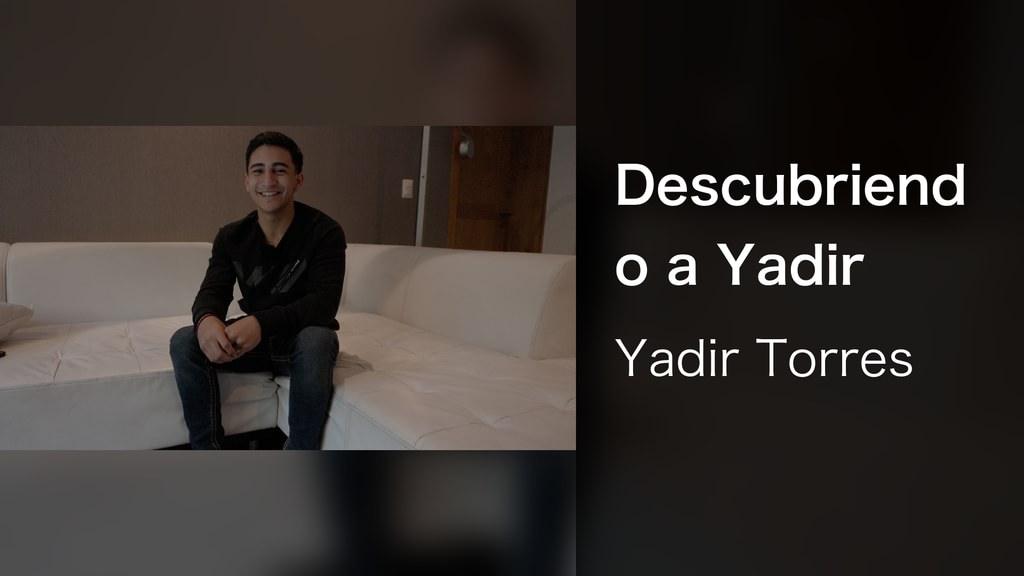 Descubriendo a Yadir(音楽・ライブ / 2024) - 動画配信 | U-NEXT 31日間無料トライアル