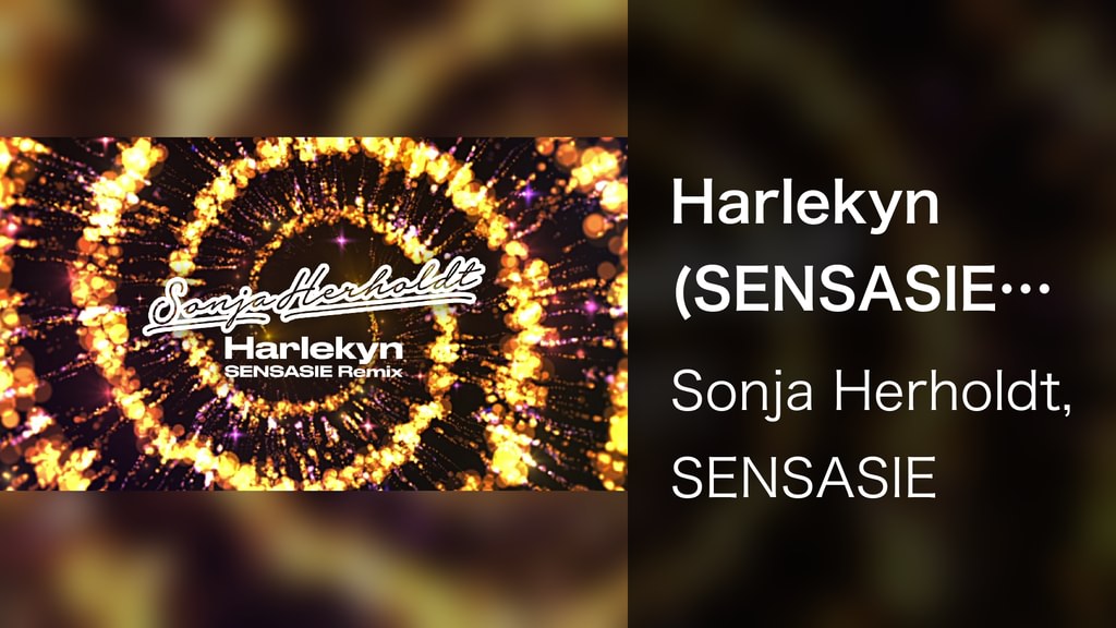 Harlekyn (SENSASIE Remix / Visualizer)(音楽・ライブ / 2024) - 動画配信 | U-NEXT ...