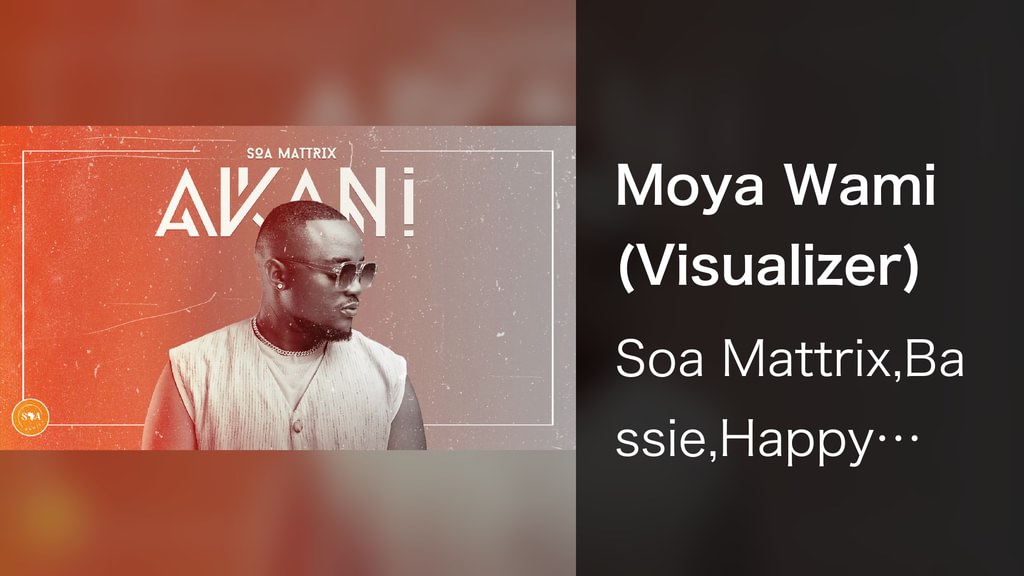 Moya Wami (Visualizer)(音楽・ライブ / 2024) - 動画配信 | U-NEXT 31日間無料トライアル