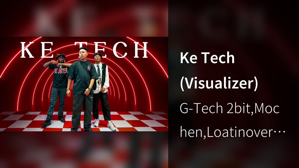 Ke Tech (Visualizer)(音楽・ライブ / 2024) - 動画配信 | U-NEXT 31日間無料トライアル
