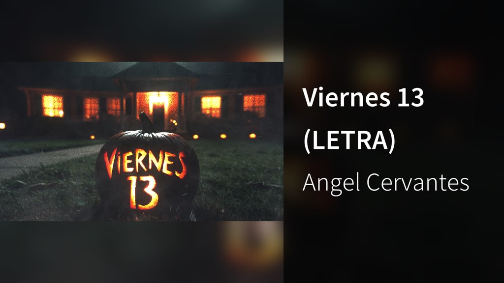Viernes 13 (LETRA)(音楽・ライブ / 2024) - 動画配信 | U-NEXT 31日間無料トライアル