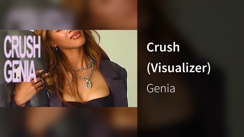Crush (Visualizer)(音楽・ライブ / 2025) - 動画配信 | U-NEXT 31日間無料トライアル