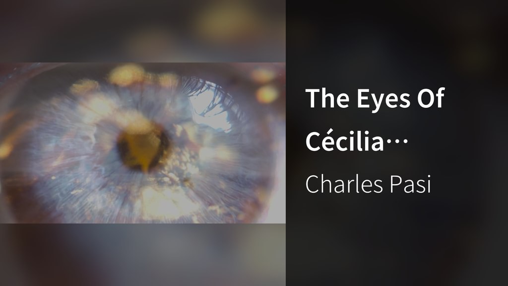The Eyes Of Cécilia (Visualizer)(音楽・ライブ / 2025) - 動画配信 | U-NEXT 31日間無料トライアル