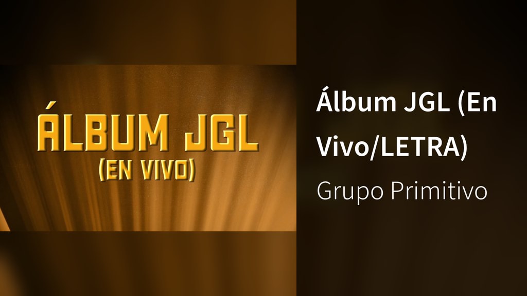 Álbum JGL (En Vivo/LETRA)(音楽・ライブ / 2025) - 動画配信 | U-NEXT 31日間無料トライアル