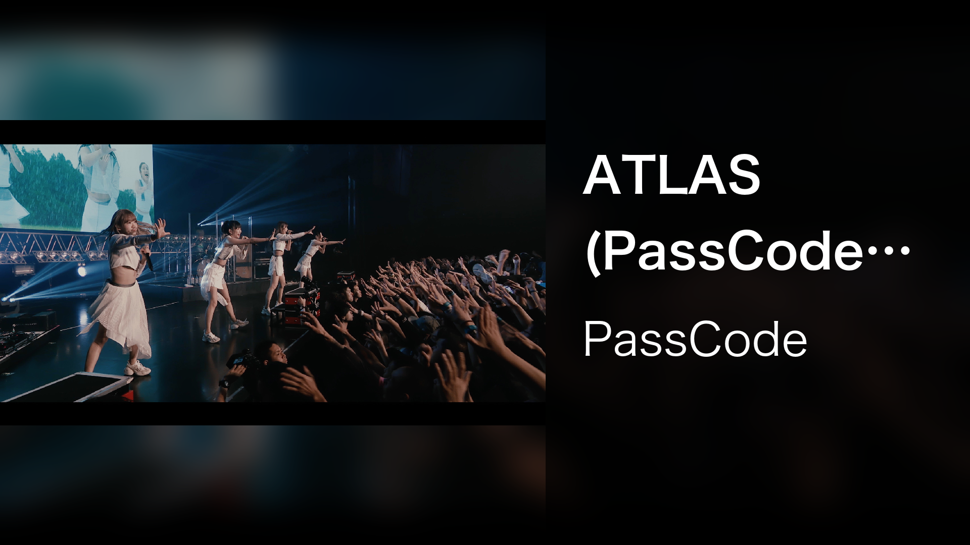 ATLAS (PassCode CLARITY Plus Tour 19-20 Final at STUDIO COAST)(音楽・ライブ / 2020) - 動画配信 | U-NEXT 31 ...
