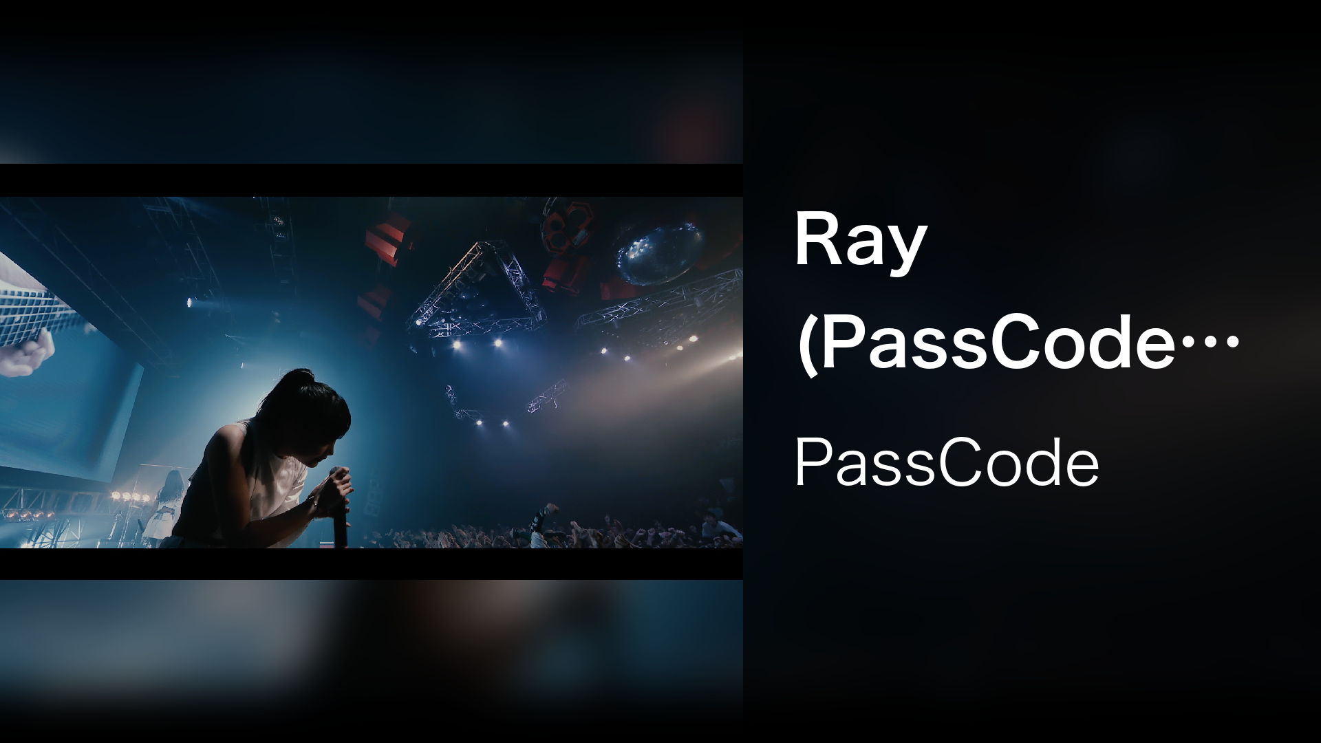 Ray (PassCode CLARITY Plus Tour 19-20 Final at STUDIO COAST)(音楽・ライブ / 2020) - 動画配信 | U-NEXT 31日間 ...