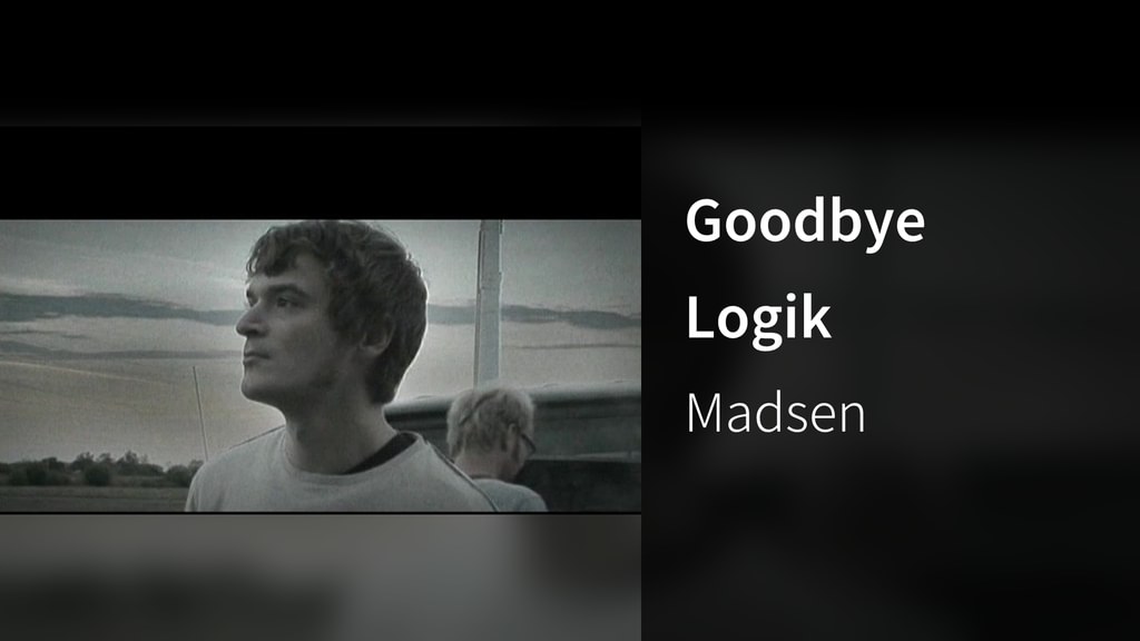 Goodbye Logik(音楽・ライブ / 2006) - 動画配信 | U-NEXT 31日間無料トライアル