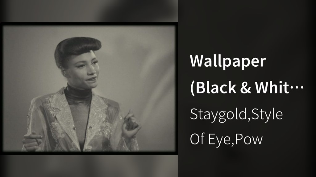 Wallpaper (Black & White Version)(音楽・ライブ / 2013) - 動画配信 | U-NEXT 31日間無料トライアル