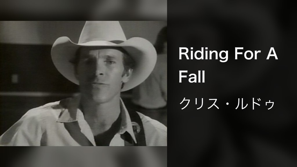 Riding For A Fall(音楽・ライブ / 2015) - 動画配信 | U-NEXT 31日間無料トライアル