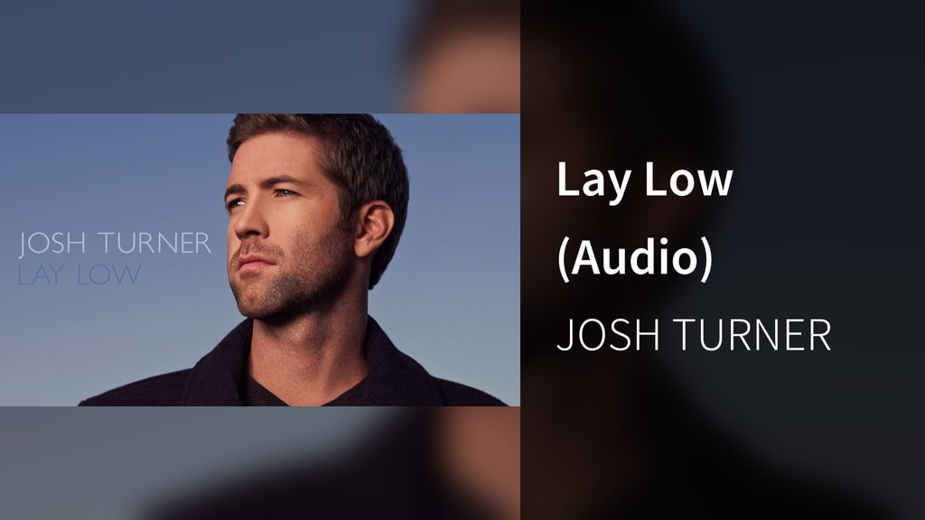 Lay Low (Audio)(音楽・ライブ / 2014) - 動画配信 | U-NEXT 31日間無料トライアル