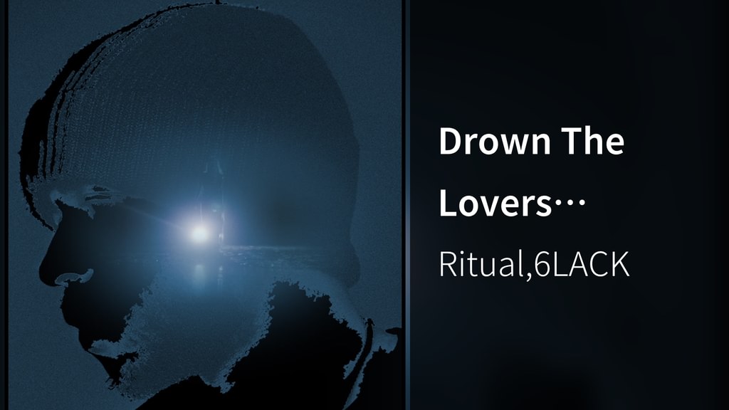 Drown The Lovers (Official Audio)(音楽・ライブ / 2017) - 動画配信 | U-NEXT 31日間無料 ...