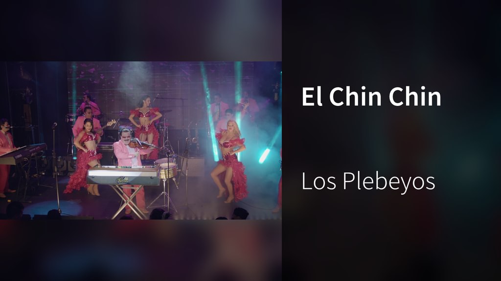 El Chin Chin(音楽・ライブ / 2018) - 動画配信 | U-NEXT 31日間無料トライアル