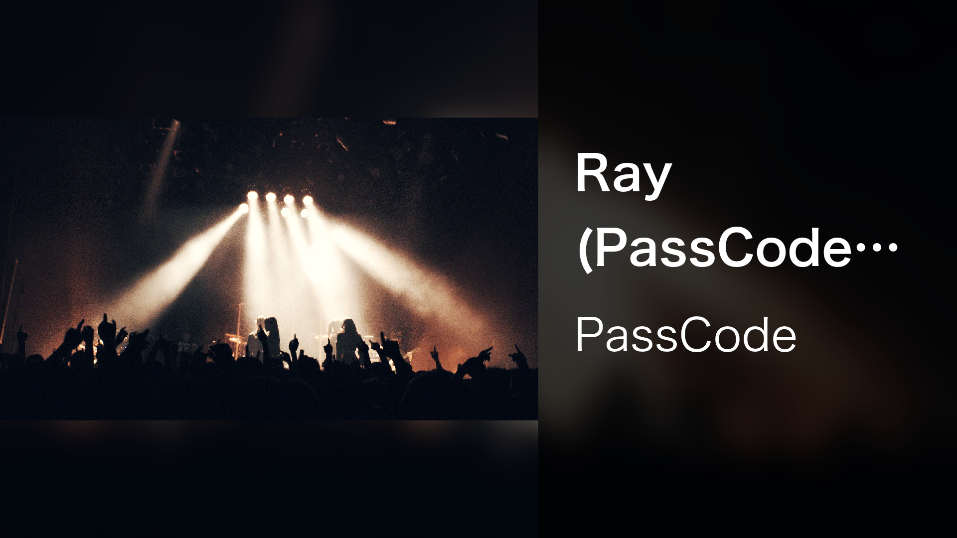 Ray (PassCode presents VERSUS PASSCODE 2018 at BIGCAT)(音楽・ライブ / 2018) - 動画配信 | U-NEXT 31日間無料トライアル