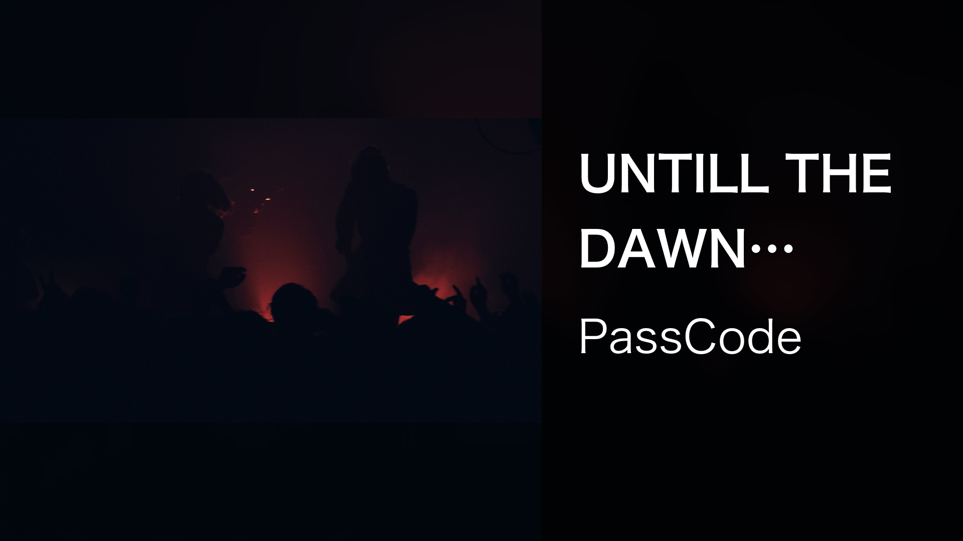 UNTILL THE DAWN (PassCode presents VERSUS PASSCODE 2018 at BIGCAT)(音楽・ライブ / 2018) - 動画配信 | U ...