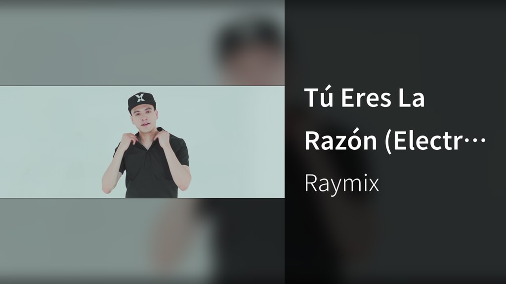 Tú Eres La Razón (Electrocumbia Remake)(音楽・ライブ / 2019) - 動画配信 | U-NEXT ...