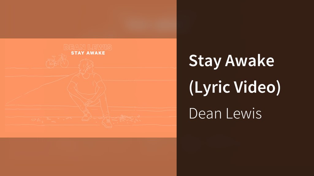 Stay Awake (Lyric Video)(音楽・ライブ / 2019) - 動画配信 | U-NEXT 31日間無料トライアル