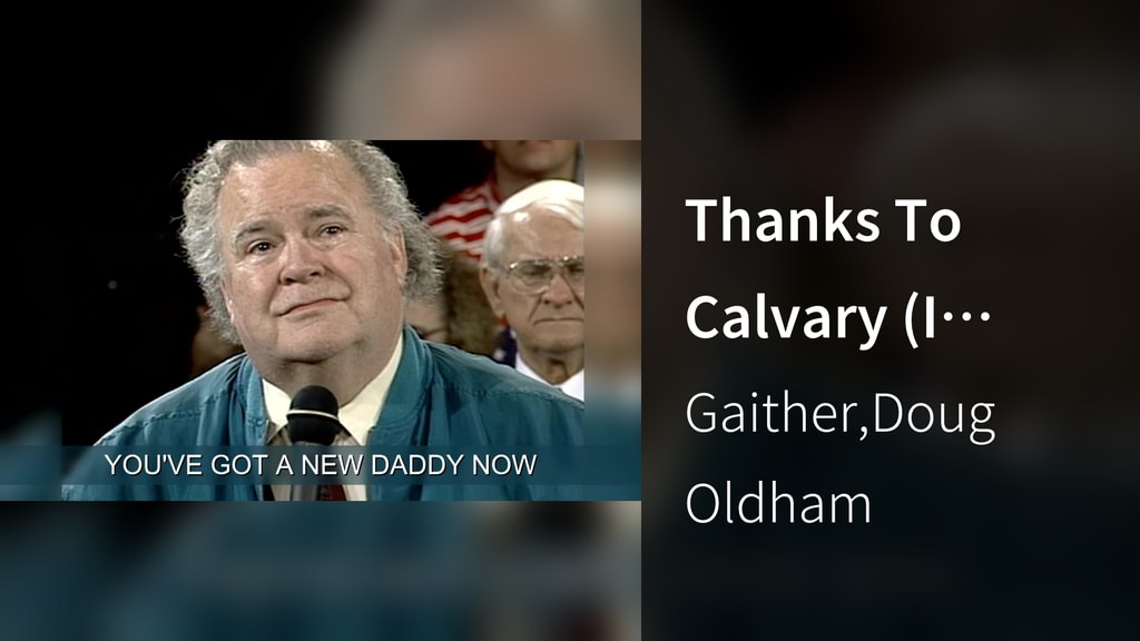 Thanks To Calvary (I Don't Live Here Anymore) / I'm Free / The King Is ...