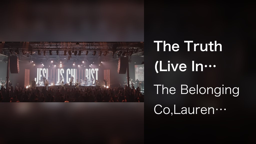 The Truth (Live In Nashville, TN/2021)(音楽・ライブ / 2021) - 動画配信 | U-NEXT ...