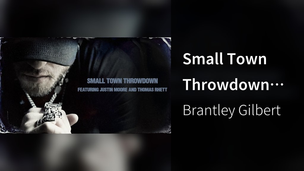 Small Town Throwdown (Lyric Video)(音楽・ライブ / 2025) - 動画配信 | U-NEXT 31日間無料トライアル