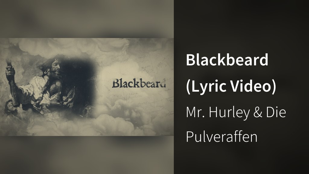 Blackbeard (Lyric Video)(音楽・ライブ / 2025) - 動画配信 | U-NEXT 31日間無料トライアル