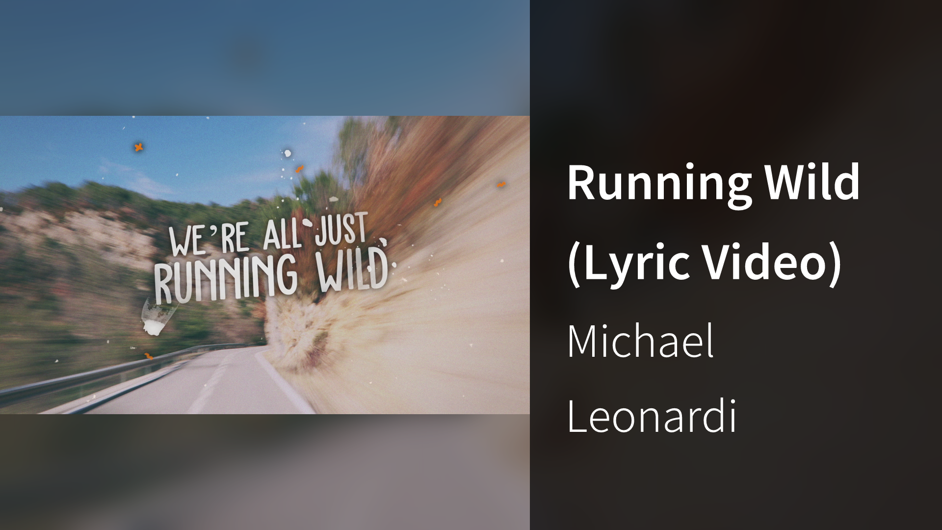 Running Wild (Lyric Video)(音楽・ライブ / 2021) - 動画配信 | U-NEXT 31日間無料トライアル