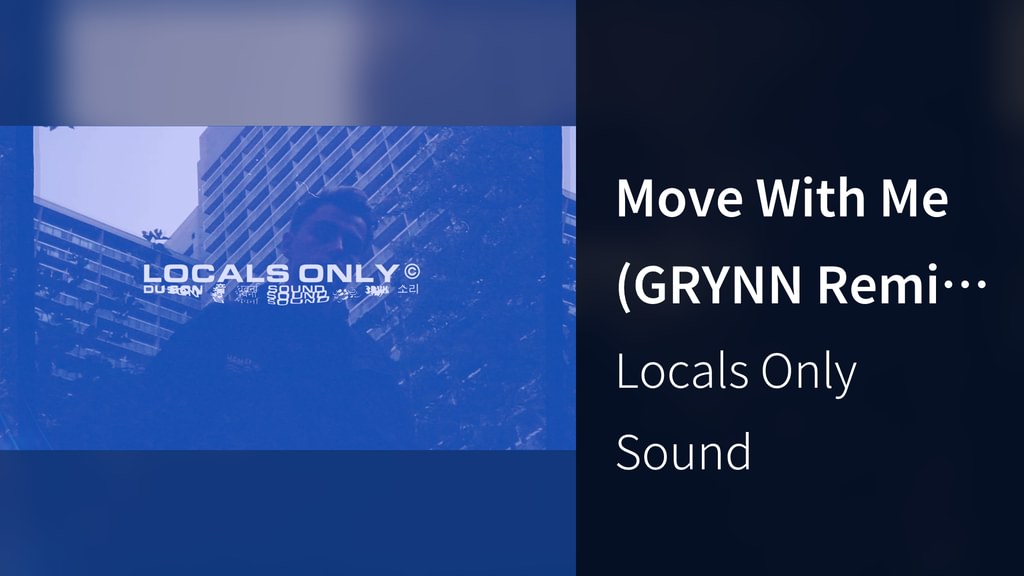 Move With Me (GRYNN Remix / Audio)(音楽・ライブ / 2020) - 動画配信 | U-NEXT 31日間 ...