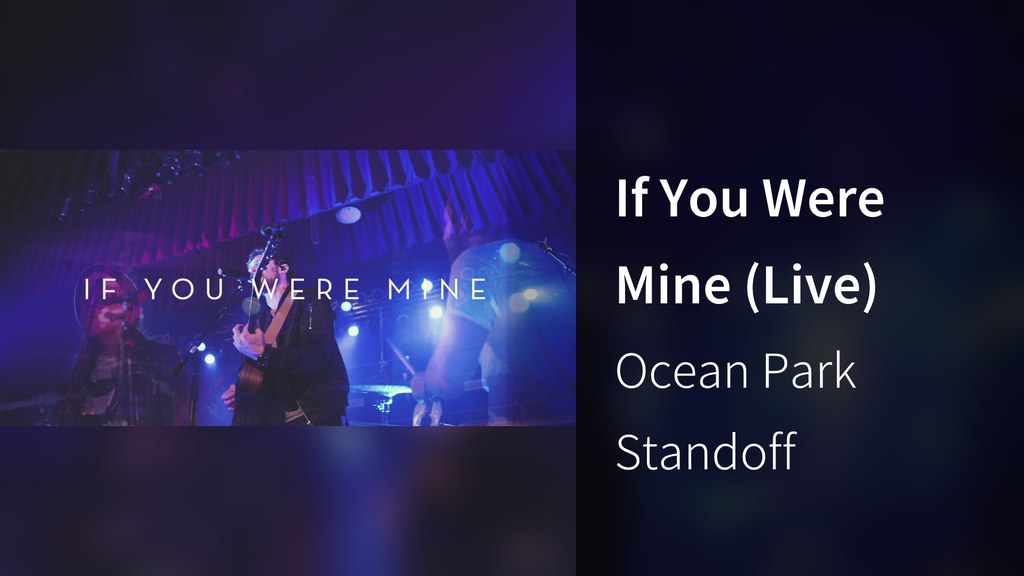 If You Were Mine (Live)(音楽・ライブ / 2018) - 動画配信 | U-NEXT 31日間無料トライアル