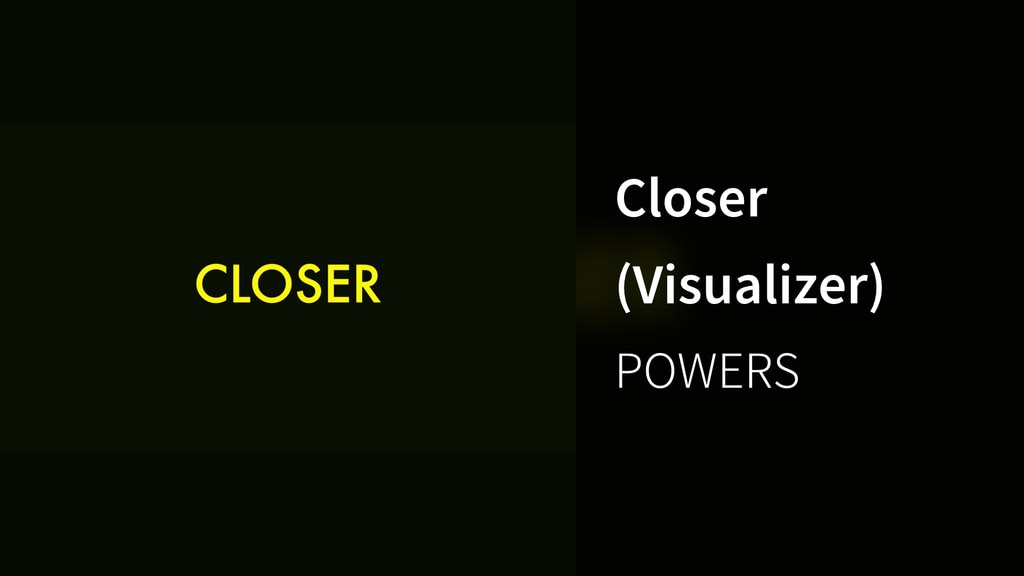 Closer (Visualizer)(音楽・ライブ / 2017) - 動画配信 | U-NEXT 31日間無料トライアル