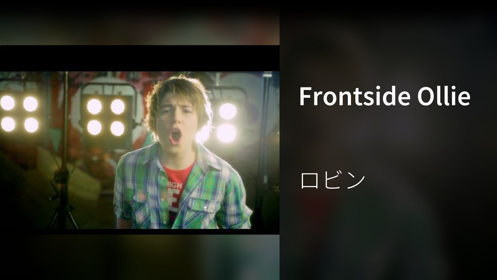 Frontside Ollie(音楽・ライブ / 2012) - 動画配信 | U-NEXT 31日間無料トライアル