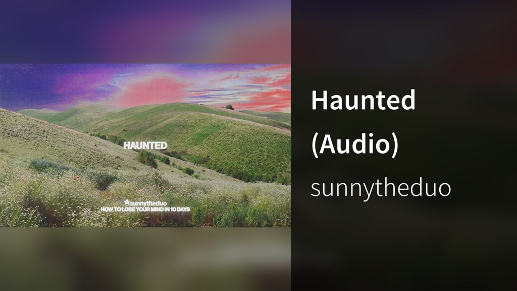 Haunted (Audio)(音楽・ライブ / 2023) - 動画配信 | U-NEXT 31日間無料トライアル