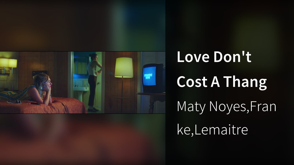 Love Don't Cost A Thang(音楽・ライブ / 2020) - 動画配信 | U-NEXT 31日間無料トライアル