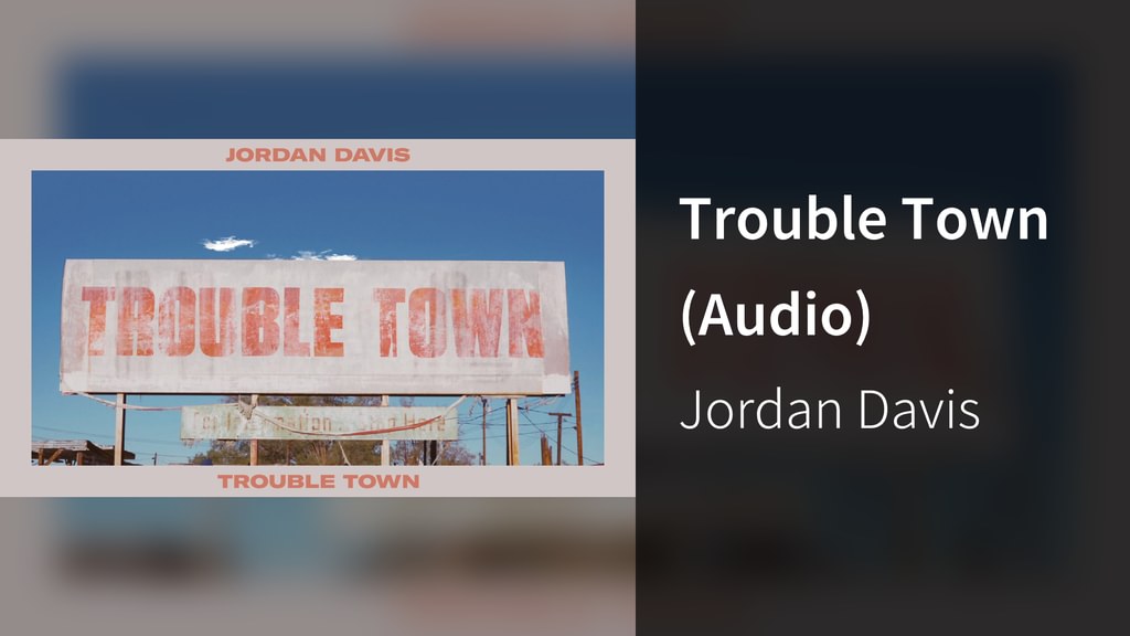 Trouble Town (Audio)(音楽・ライブ / 2019) - 動画配信 | U-NEXT 31日間無料トライアル