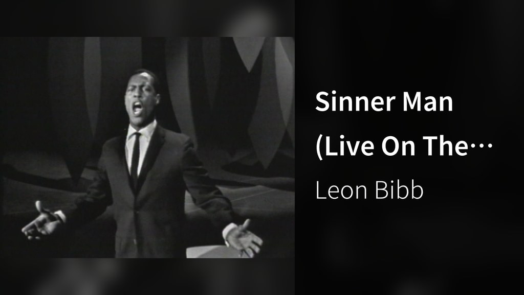 Sinner Man (Live On The Ed Sullivan Show, March 6, 1960)(音楽・ライブ / 2025 ...