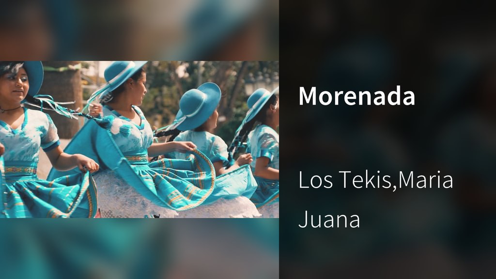 Morenada(音楽・ライブ / 2019) - 動画配信 | U-NEXT 31日間無料トライアル