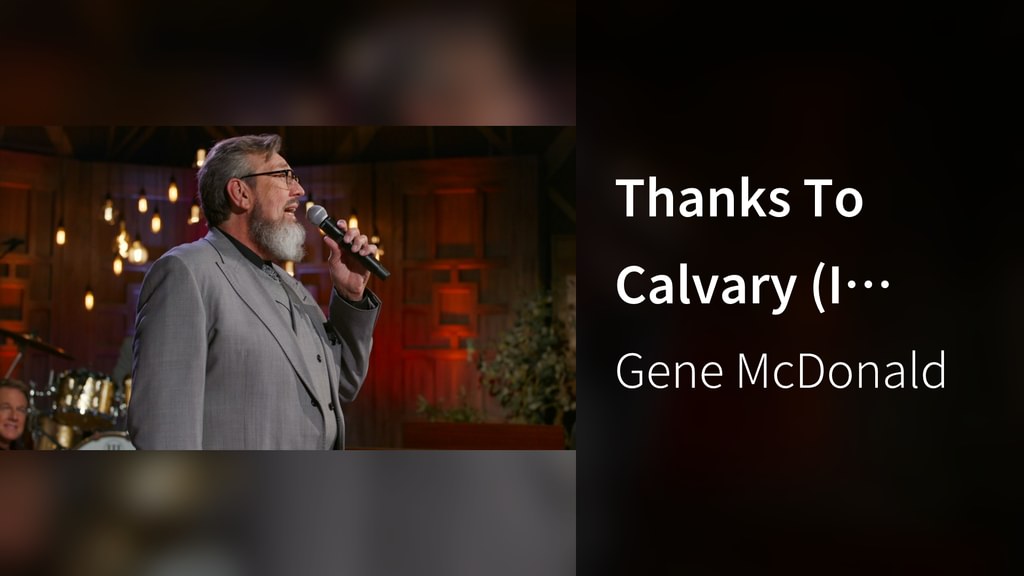 Thanks To Calvary (I Don't Live Here Anymore) (Live)(音楽・ライブ / 2025 ...