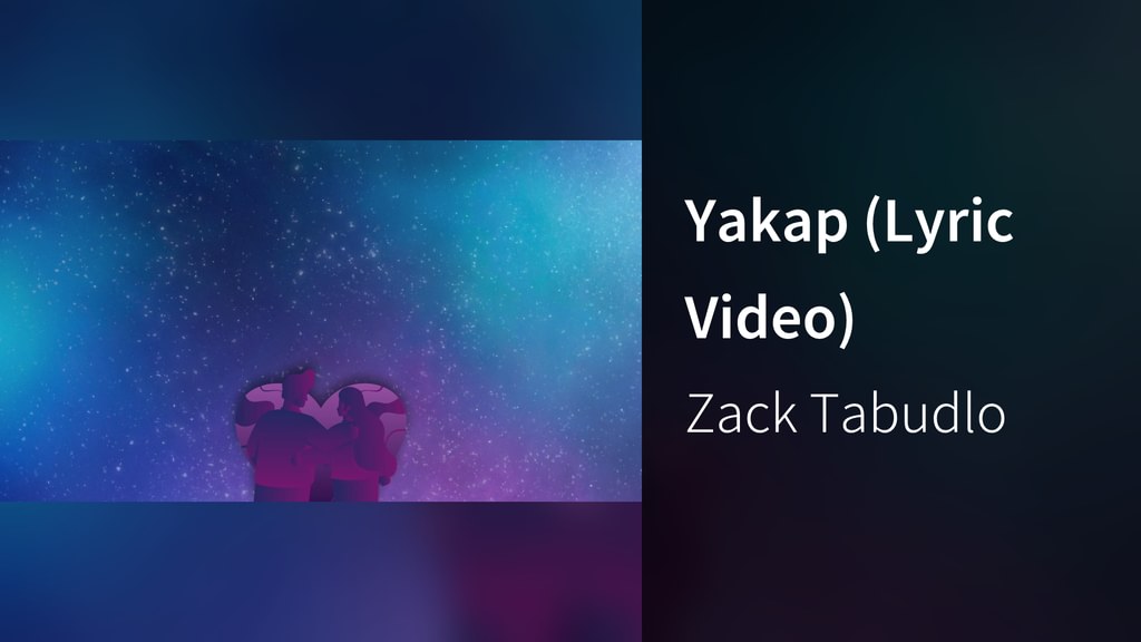 Yakap (Lyric Video)(音楽・ライブ / 2022) - 動画配信 | U-NEXT 31日間無料トライアル