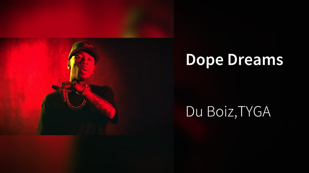 Dope Dreams(音楽・ライブ / 2016) - 動画配信 | U-NEXT 31日間無料トライアル