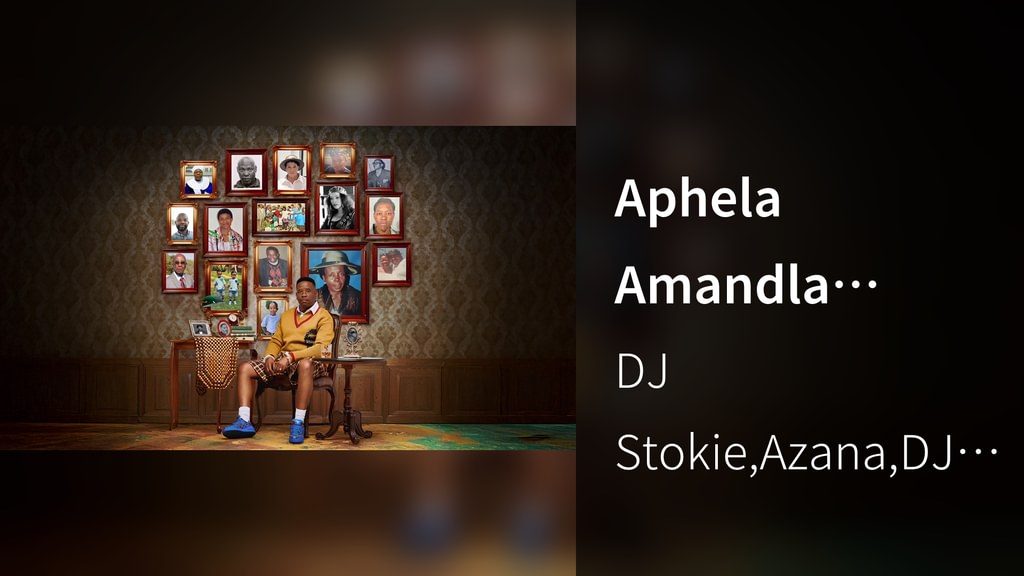 Aphela Amandla (Visualizer)(音楽・ライブ / 2025) - 動画配信 | U-NEXT 31日間無料トライアル
