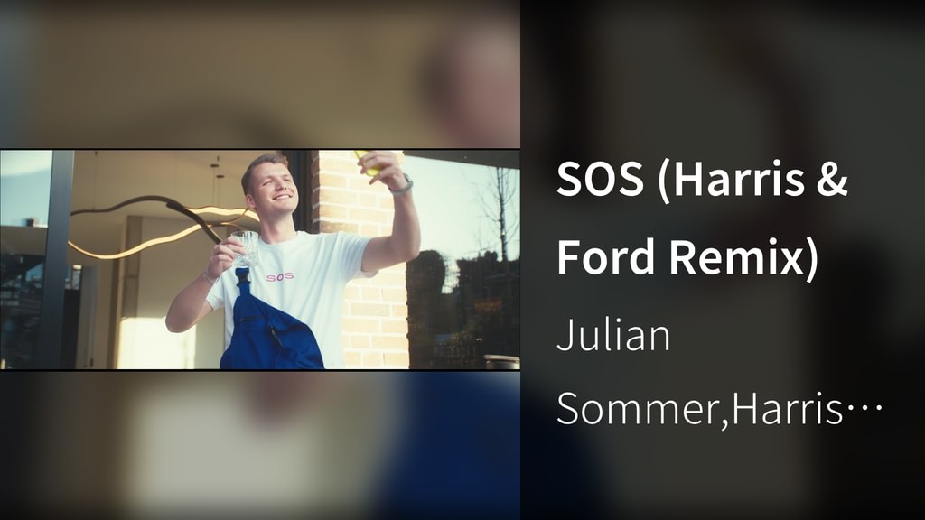 SOS (Harris & Ford Remix)(音楽・ライブ / 2025) - 動画配信 | U-NEXT 31日間無料トライアル